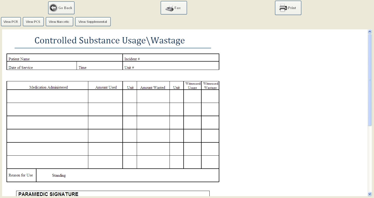 View, fax, or print the Controlled Substance Usage / Waste form